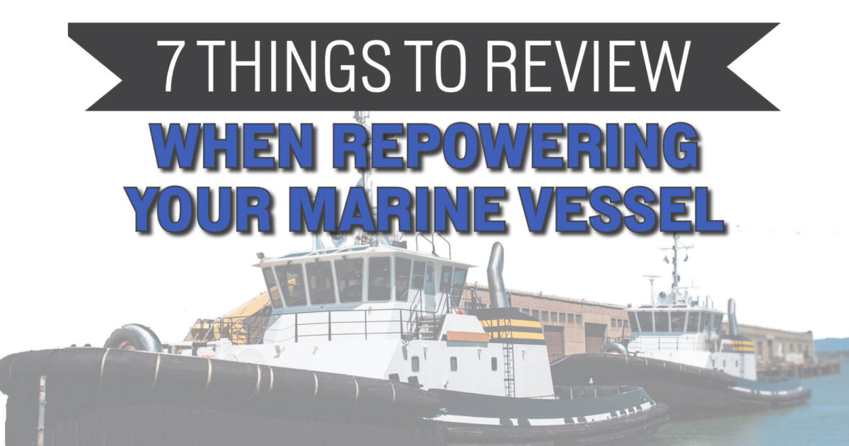 7 Things to Review When Repowering your Marine Vessel | Palmer Johnson ...