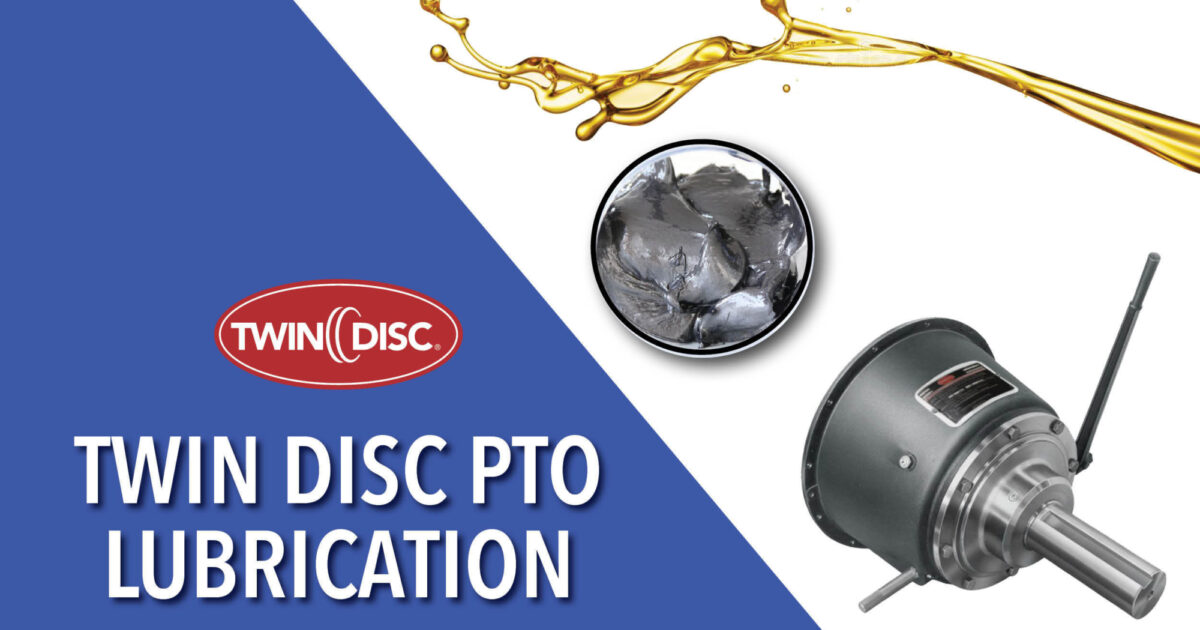 How to Properly Lubricate your Twin Disc PTO | Palmer Johnson Power Systems